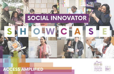 Social Innovator Showcase | Social Innovation Forum