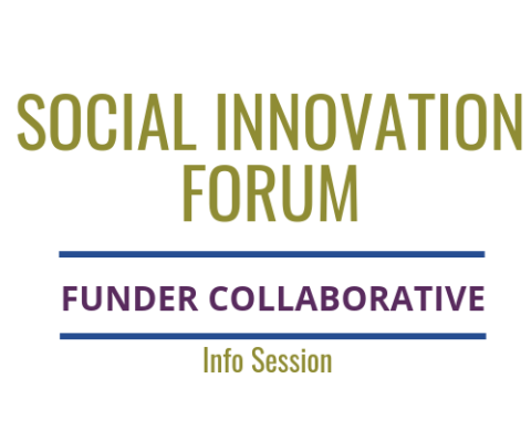Upcoming Collaborative Funding Opportunity | Social Innovation Forum